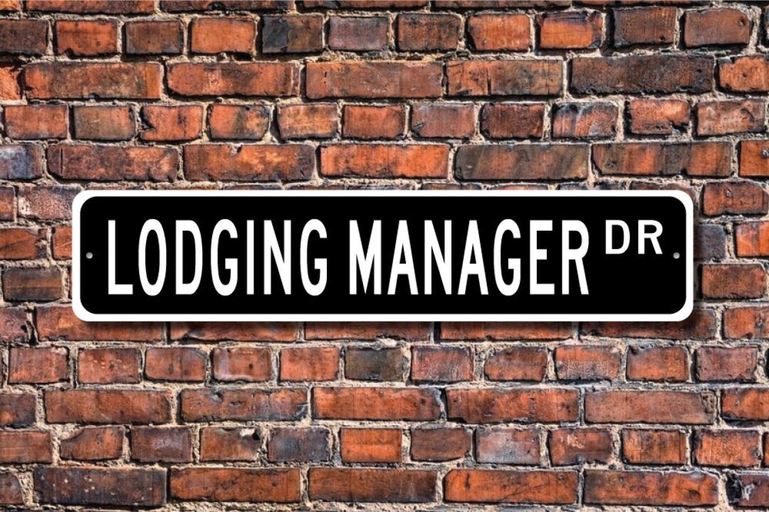 Lodging Manager Lodging Manager Gift Lodging Manager Sign - Etsy