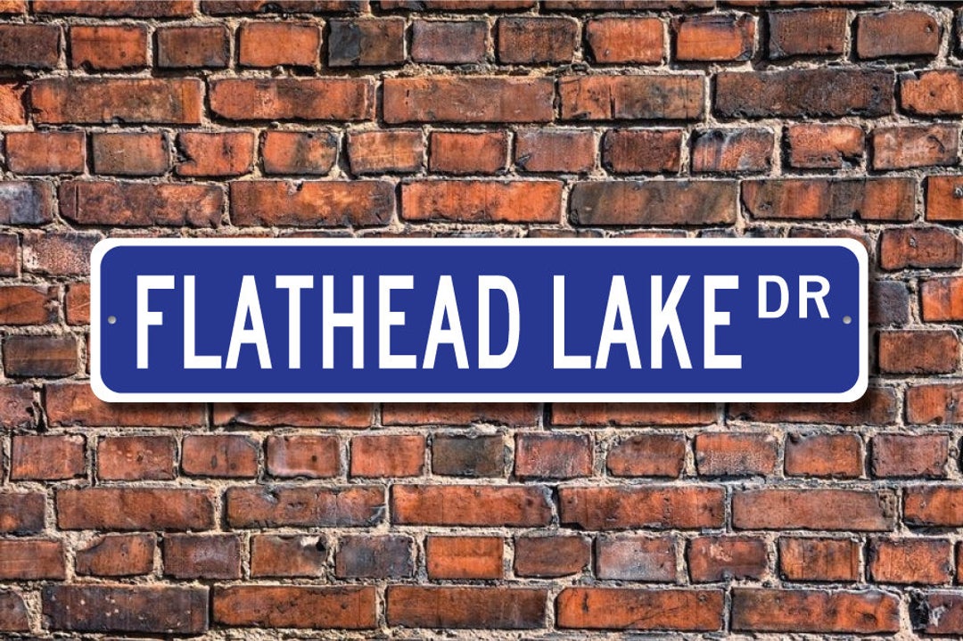 Flathead Lake, Flathead Lake Sign, Flathead Lake Visitor, Lake Lover ...