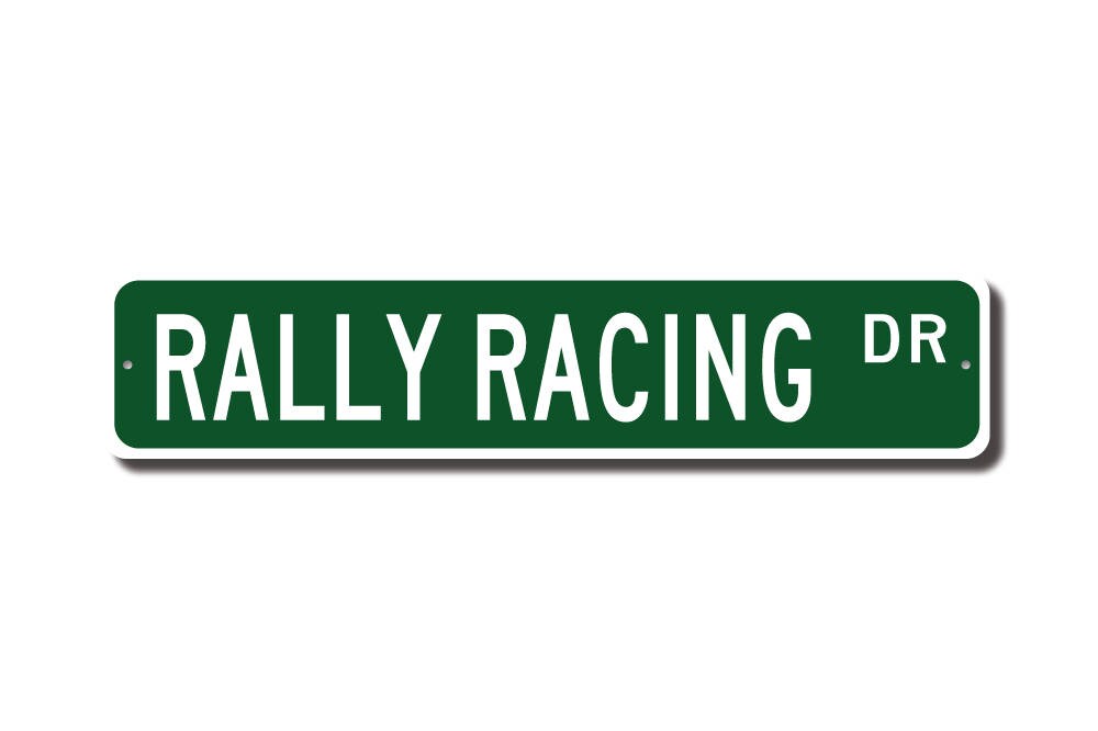 Rally Racing, Rally Racing Sign, Rally Racing Fan, Rally Racing ...