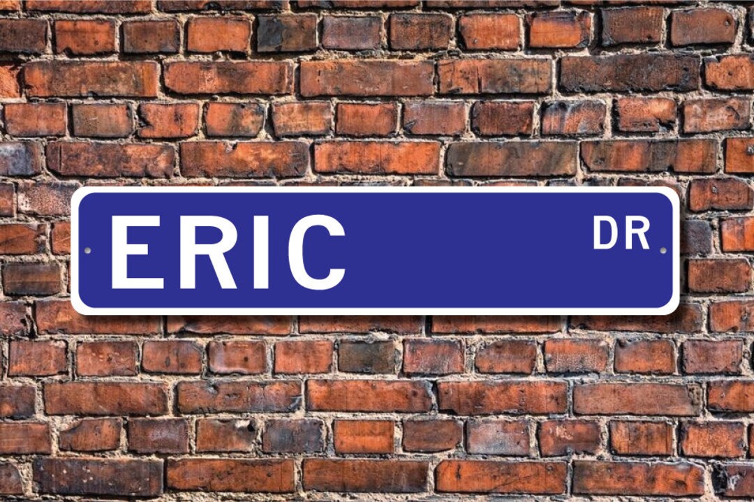 Eric, Eric Sign, Eric Fan, Eric Decor, Child Gift, Grandchild Gift ...