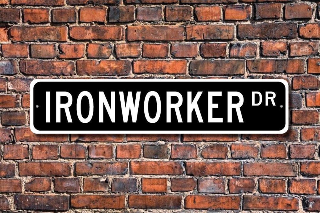 Ironworker, Ironworker Gift, Ironworker Sign, Metal Worker, Gift for ...