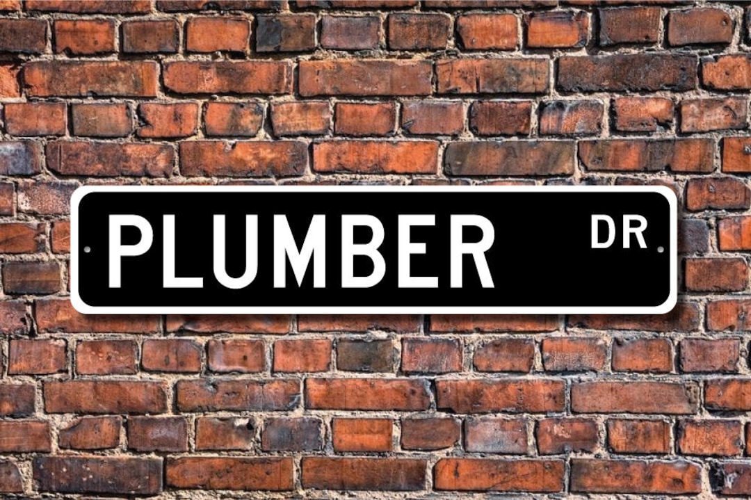 Plumber, Plumber Gift, Plumber Sign, Plumbing Contractor, Leaky Faucets ...