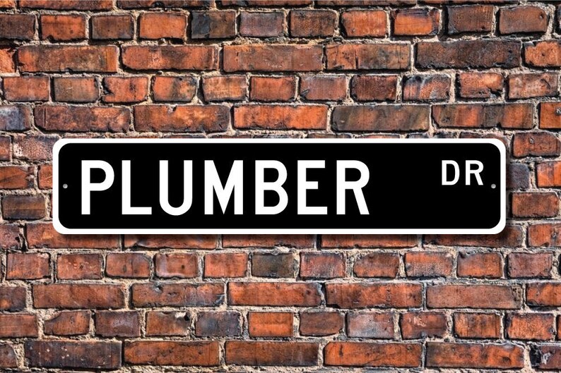 Plumber Plumber Gift Plumber Sign Plumbing Contractor - Etsy