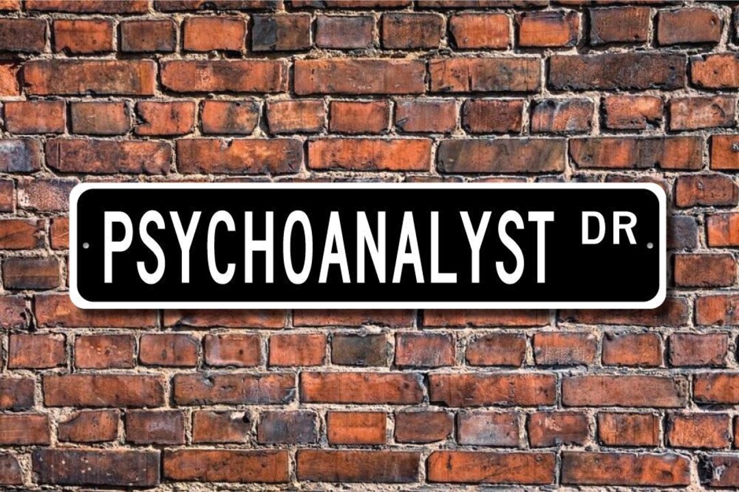 Psychoanalyst, Psychoanalyst Gift, Psychoanalyst Sign, Mental Health ...