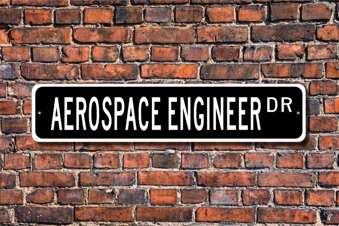 Aerospace Engineer, Aerospace Engineer Gift, Aerospace Engineer Sign ...