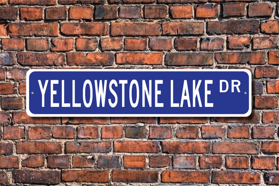 Yellowstone Lake, Yellowstone Lake Sign, Yellowstone Nat'l Park Lake ...