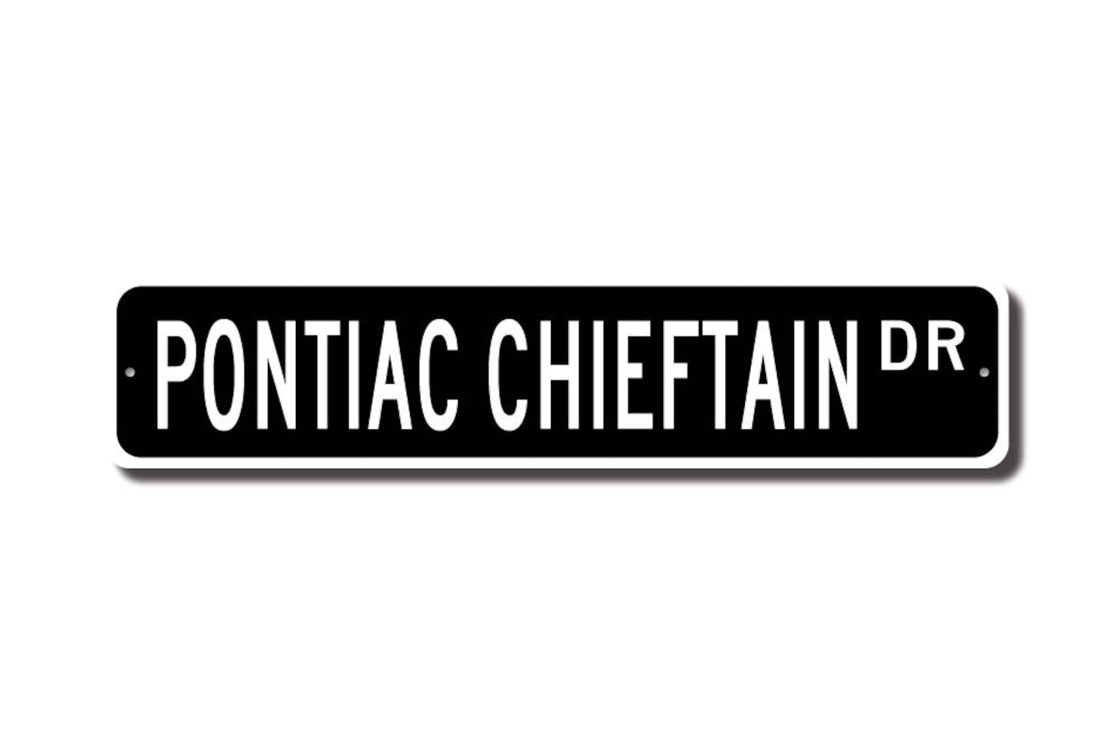Chieftain Pontiac Chieftain Pontiac Chieftain Sign Pontiac - Etsy