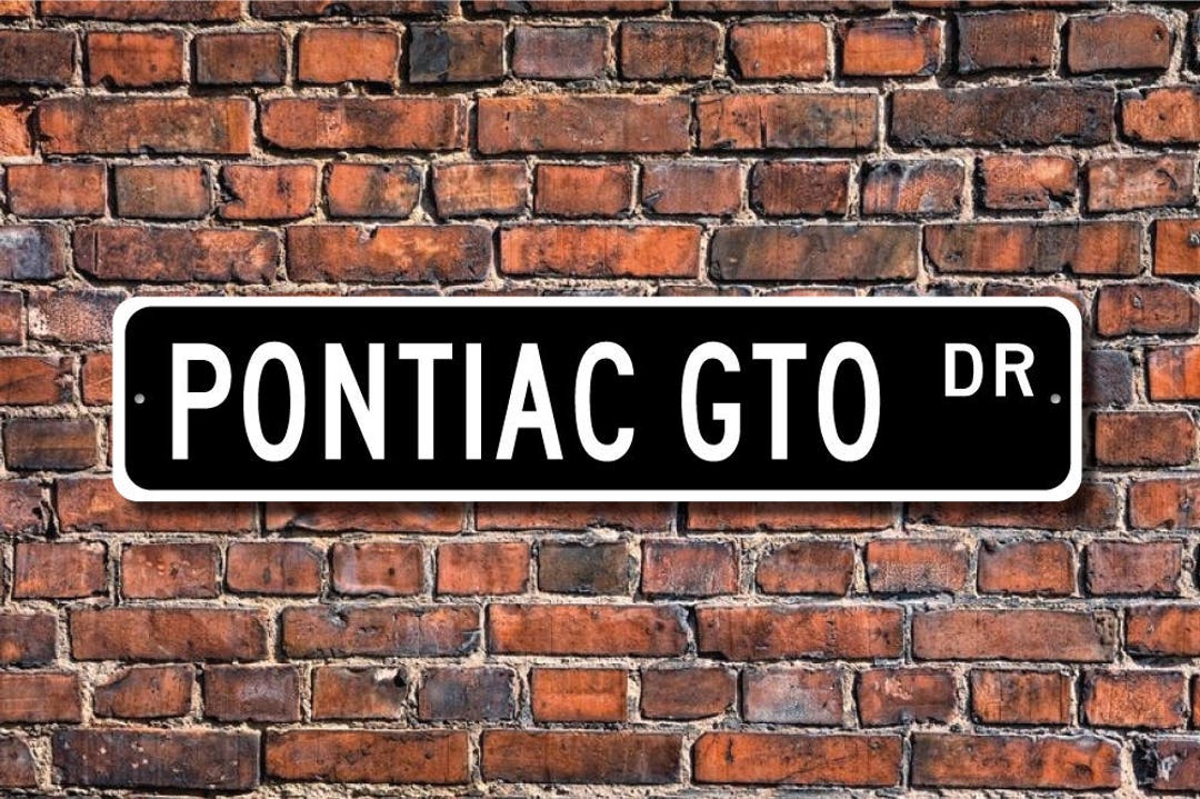 GTO, Pontiac GTO Sign, GTO Owner Gift, Vintage Car, Pontiac Owner, Car ...