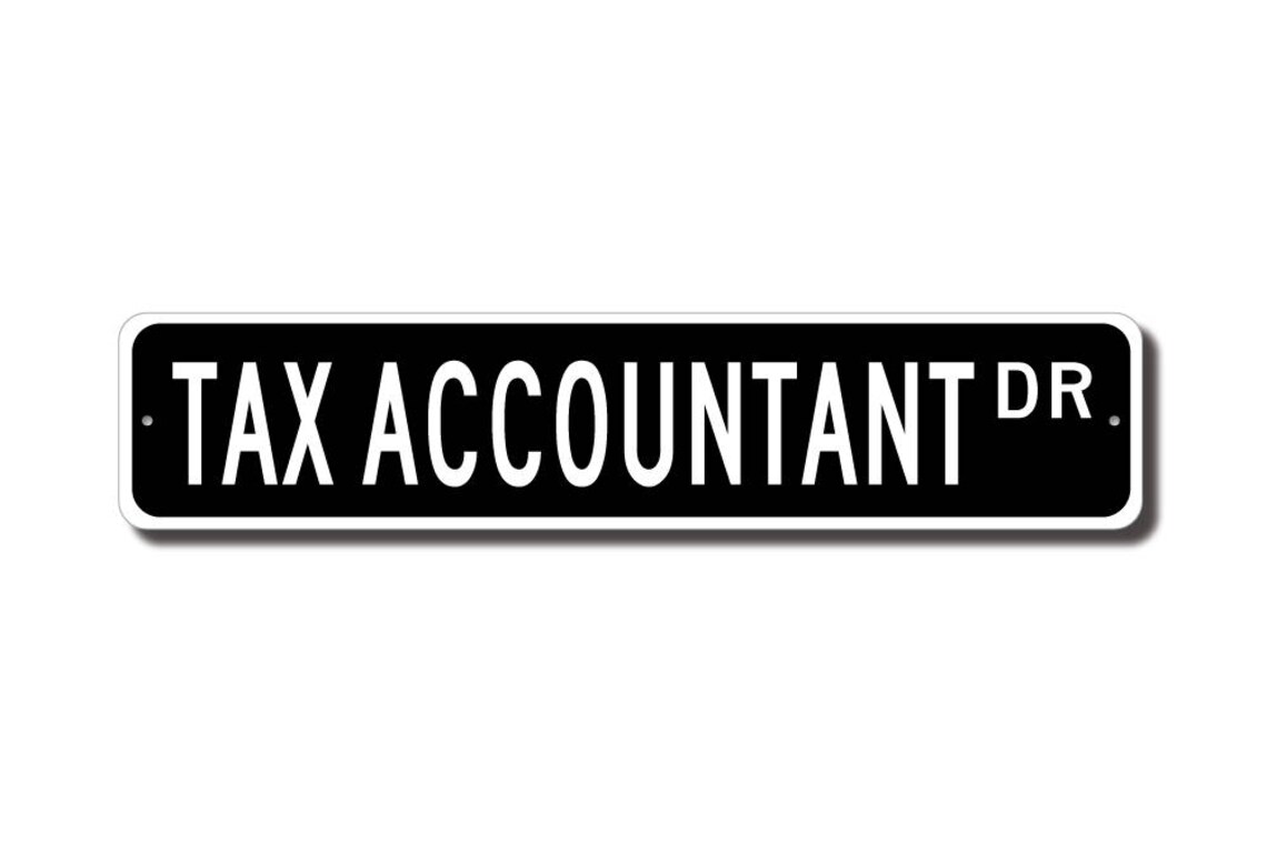Tax Accountant Tax Accountant Gift Tax Accountant Sign - Etsy
