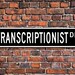 Transcriptionist, Transcriptionist Gift, Transcriptionist Sign, Legal ...