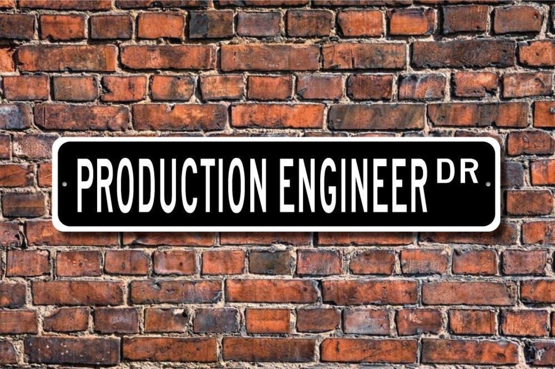 Production Engineer, Production Engineer Gift, Production Engineer Sign ...