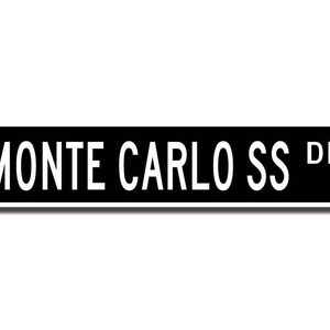 Monte Carlo SS, Chevrolet Monte Carlo SS Sign, Chevy Monte Carlo SS ...