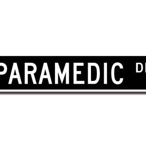 Paramedic, Paramedic Gift, Paramedic Sign, Firefighter, Emergency ...