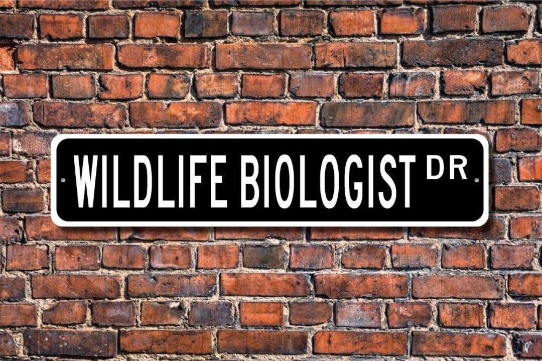 Wildlife Biologist, Wildlife Biologist Gift, Wildlife Biologist Sign ...