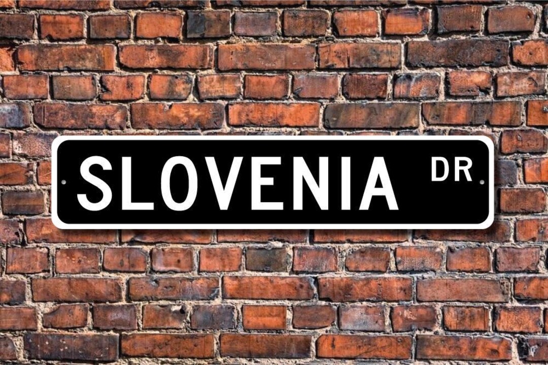Slovenia, Slovenia Gift, Slovenia Sign, Souvenir, Slovenia Native ...