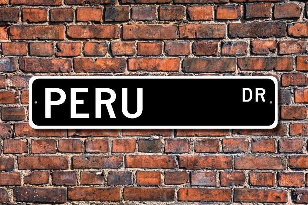 Peru, Peru Gift, Peru Sign, Souvenir Sign, Peru Native, Vacation ...