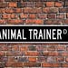Animal Trainer, Animal Trainer Gift, Animal Trainer Sign, Animal ...