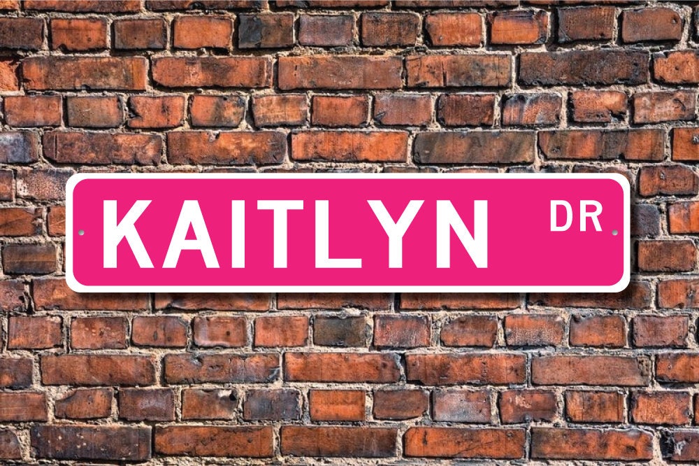 Kaitlyn Kaitlyn Sign Kaitlyn Gift Kaitlyn Lover Child - Etsy