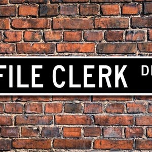 File Clerk, File Clerk Gift, File Clerk Sign, Gift for File Clerk ...