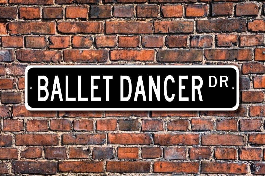 Ballet Dancer, Ballet Dancer Gift, Ballet Dancer Sign, Ballet Dancer ...