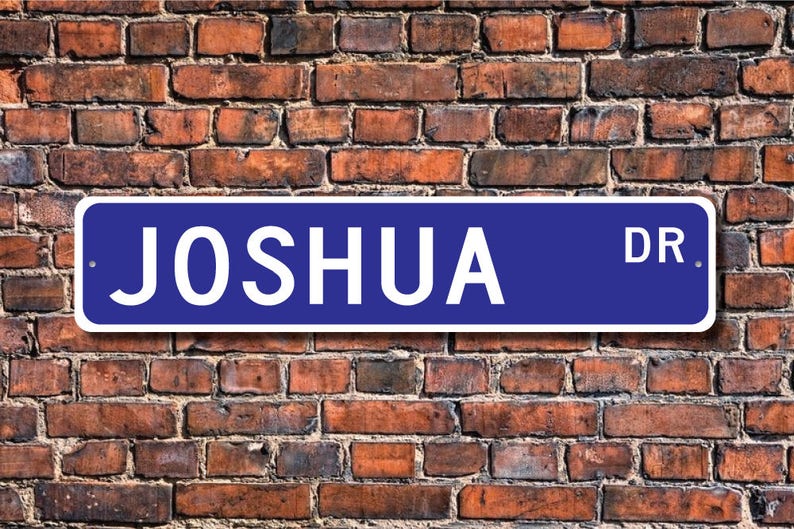 Joshua Joshua Sign Joshua Fan Joshua Decor Child Gift - Etsy