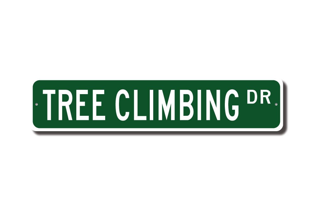 Tree Climbing Tree Climbing Sign Tree Climbing Fan Tree - Etsy
