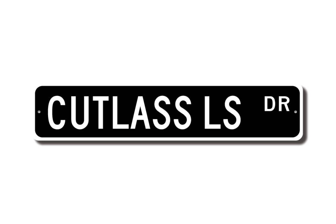 Cutlass LS Oldsmobile Cutlass LS Sign Oldsmobile Cutlass LS - Etsy