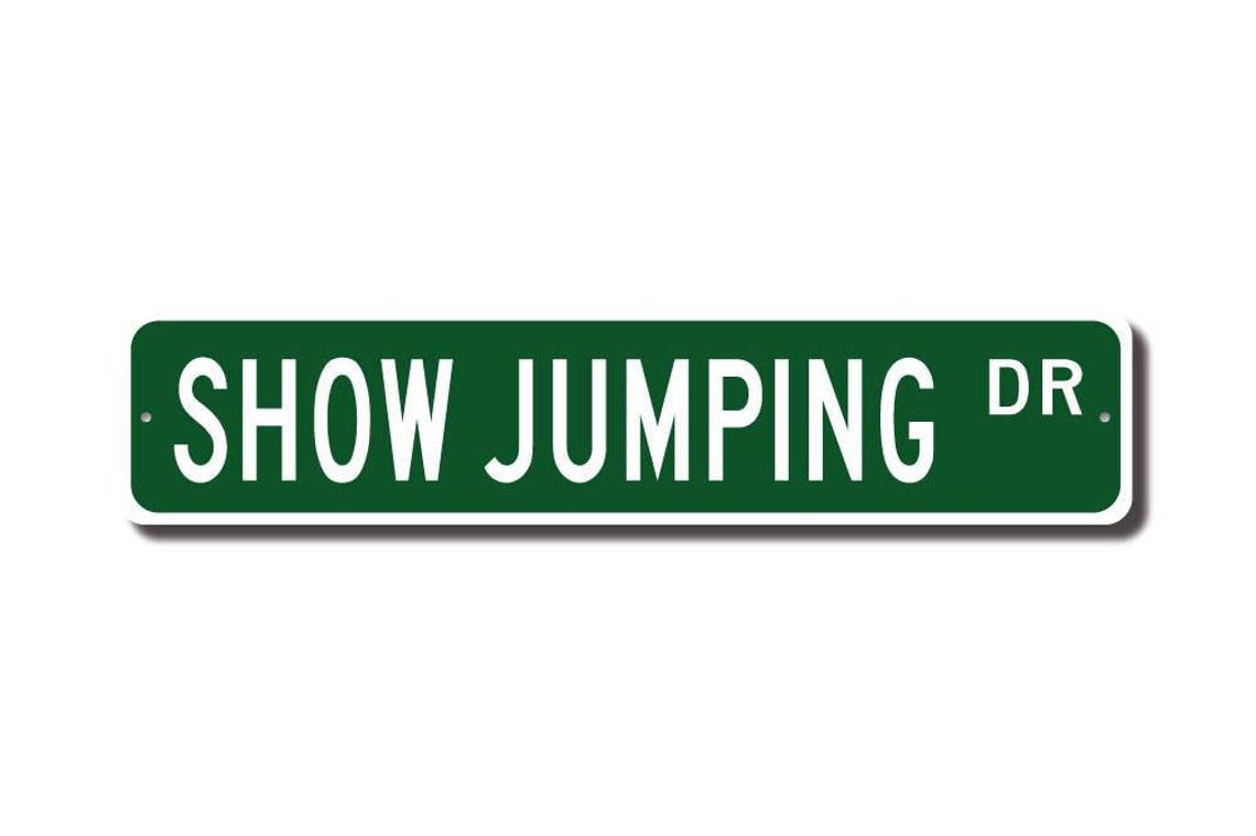 Show Jumping, Show Jumping Sign, Show Jumping Fan, Show Jumping ...