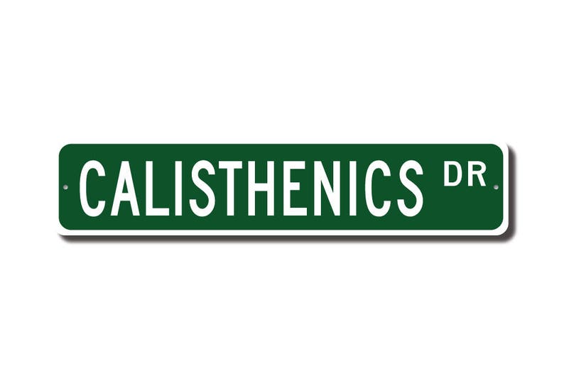 Calisthenics Calisthenics Gift Calisthenics Sign - Etsy