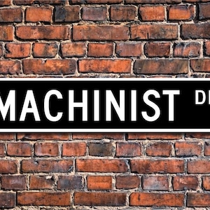Machinist, Machinist Gift, Machinist Sign, Machine Shop Employee ...