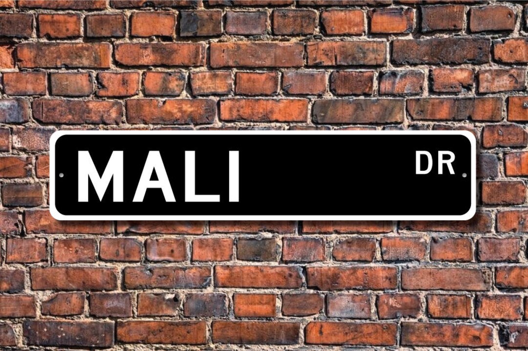 Mali, Mali Gift, Mali Sign, Mali Visitor, Vacation Souvenir Sign, Mali ...