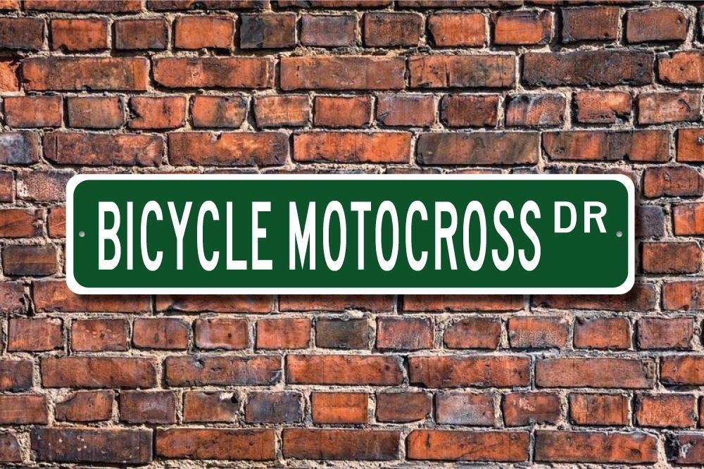 Bicycle Motocross, Bicycle Motocross Gift, Bicycle Motocross Sign, BMX ...