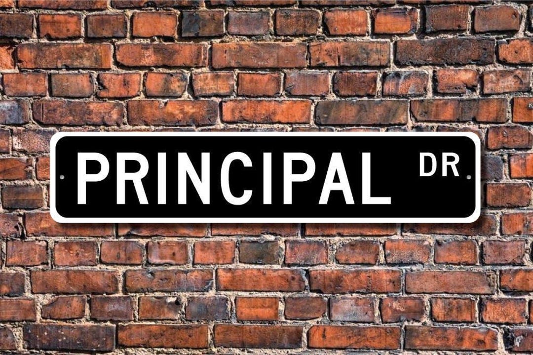 Principal, Principal Gift, Principal Sign, School Employee, Head of ...