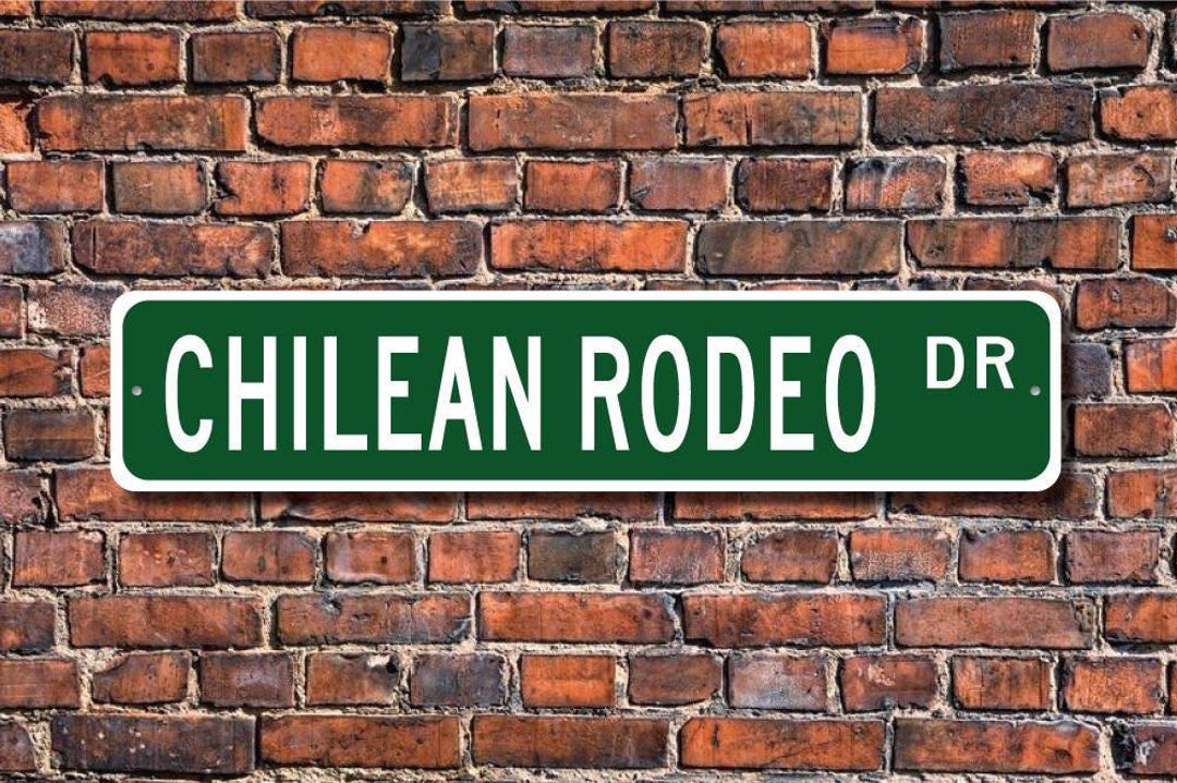 Chilean Rodeo, Chilean Rodeo Sign, Chilean Rodeo Gift, Chilean Rodeo ...