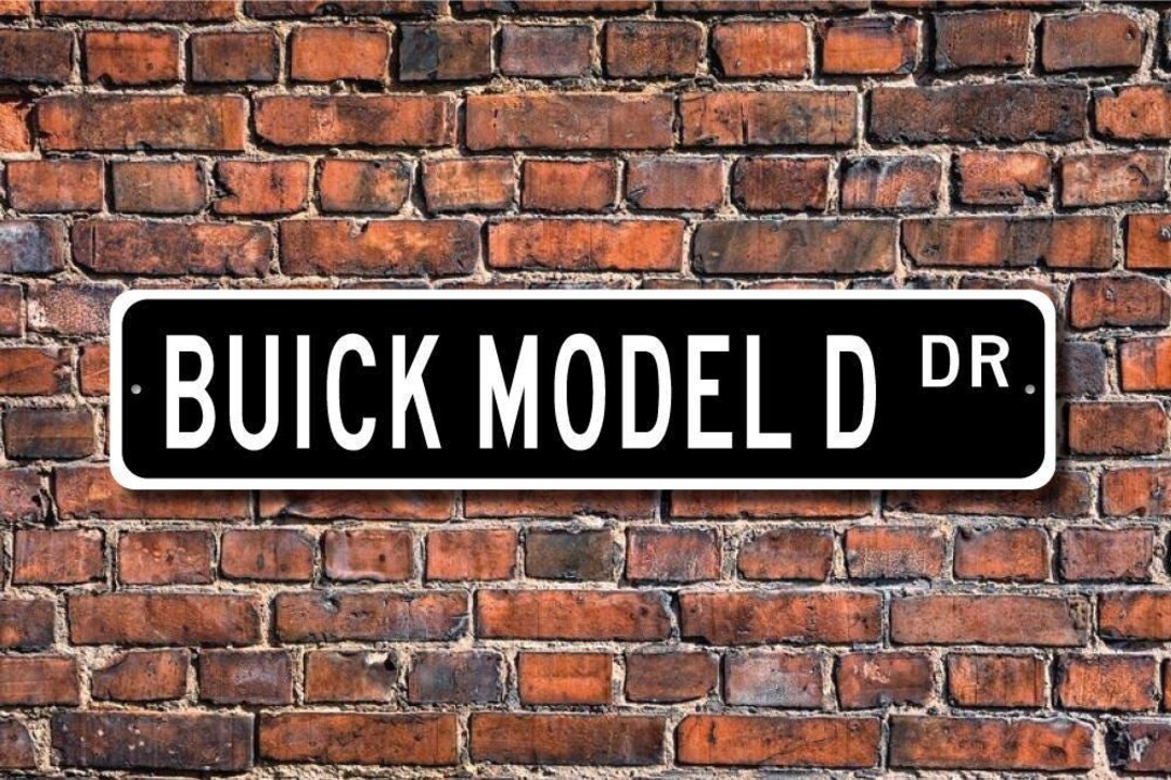 Model D Buick, Buick Model D Sign, Buick Model D Owner Gift, Vintage ...