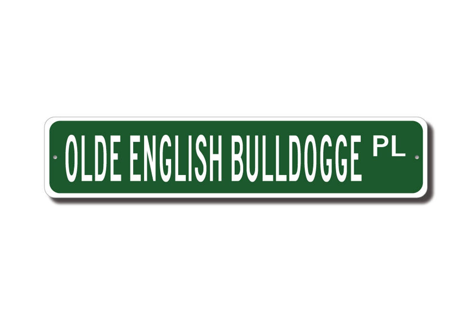 Olde English Bulldogge Olde English Bulldogge Sign Olde - Etsy