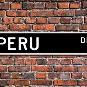 Peru, Peru Gift, Peru Sign, Souvenir Sign, Peru Native, Vacation ...