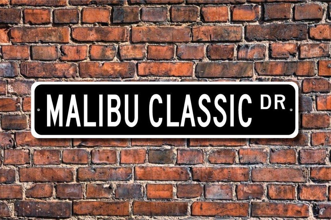 Malibu Classic, Chevrolet Malibu Classic Sign, Chevy Malibu Classic ...