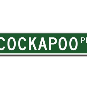 Cockapoo, Cockapoo Lover, Cockapoo Sign, Custom Street Sign, Quality ...