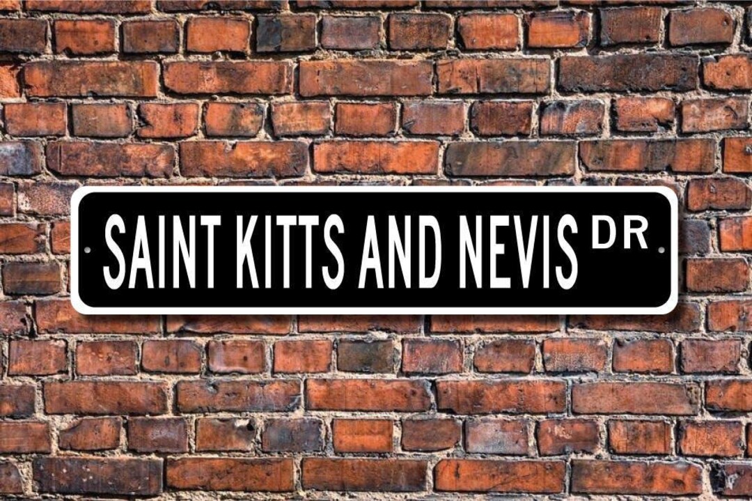 St Kitts and Nevis, St Kitts and Nevis Gift,st Kitts and Nevis Sign ...