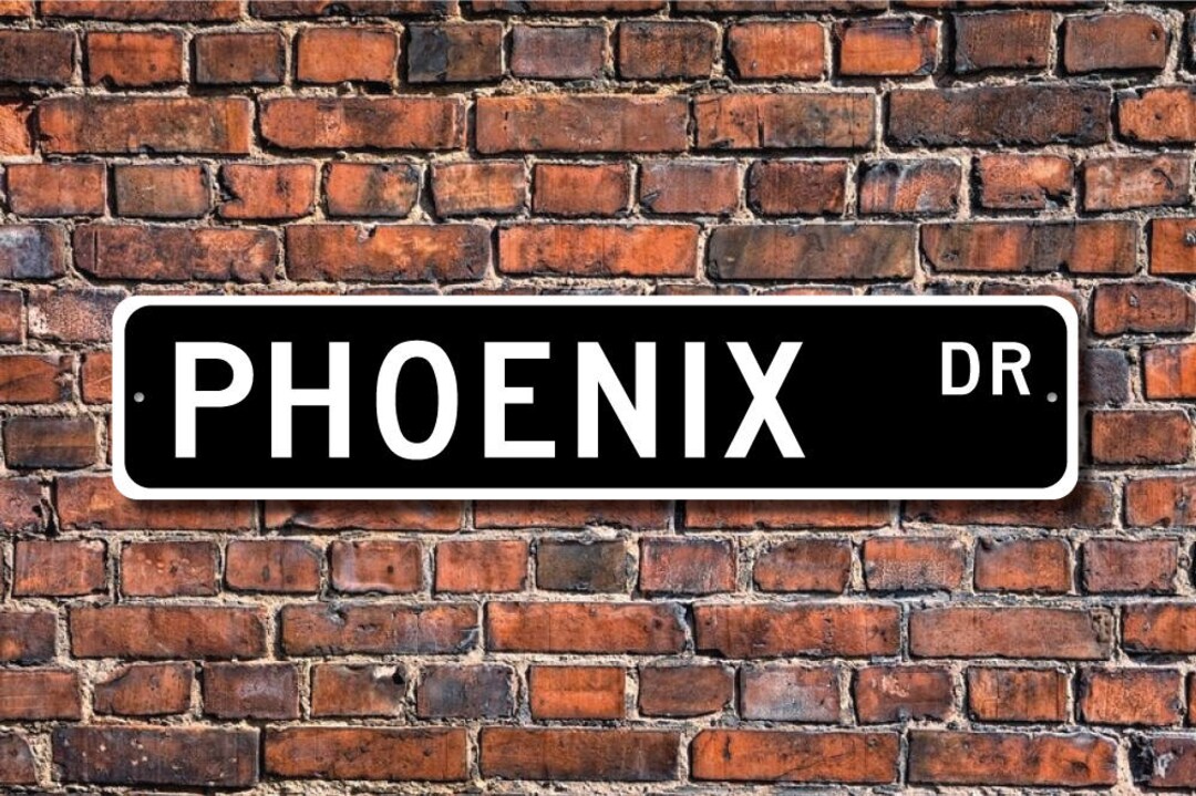 Phoenix, Phoenix Sign, Phoenix Gift, Phoenix Visitor, Phoenix Souvenir ...