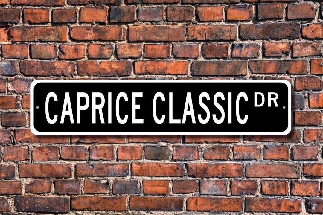 Caprice Classic, Chevrolet Caprice Classic Sign, Chevrolet Caprice ...