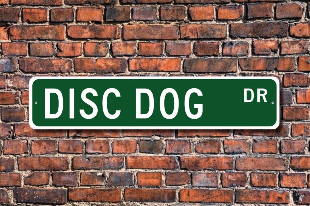 Disc Dog, Disc Dog Sign, Disc Dog Fan, Disc Dog Gift, Frisbee Dog ...