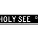 Holy See Sign Holy See Wall Decor Holy See Gift Holy See - Etsy