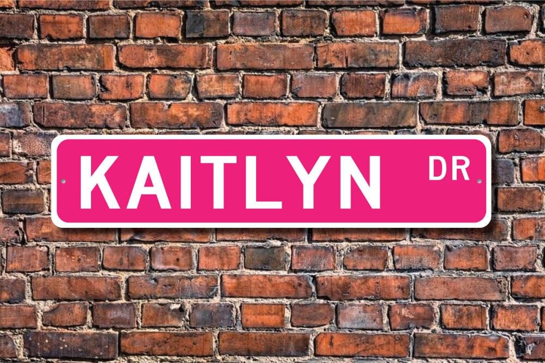 Kaitlyn, Kaitlyn Sign, Kaitlyn Gift, Kaitlyn Lover, Child Gift ...
