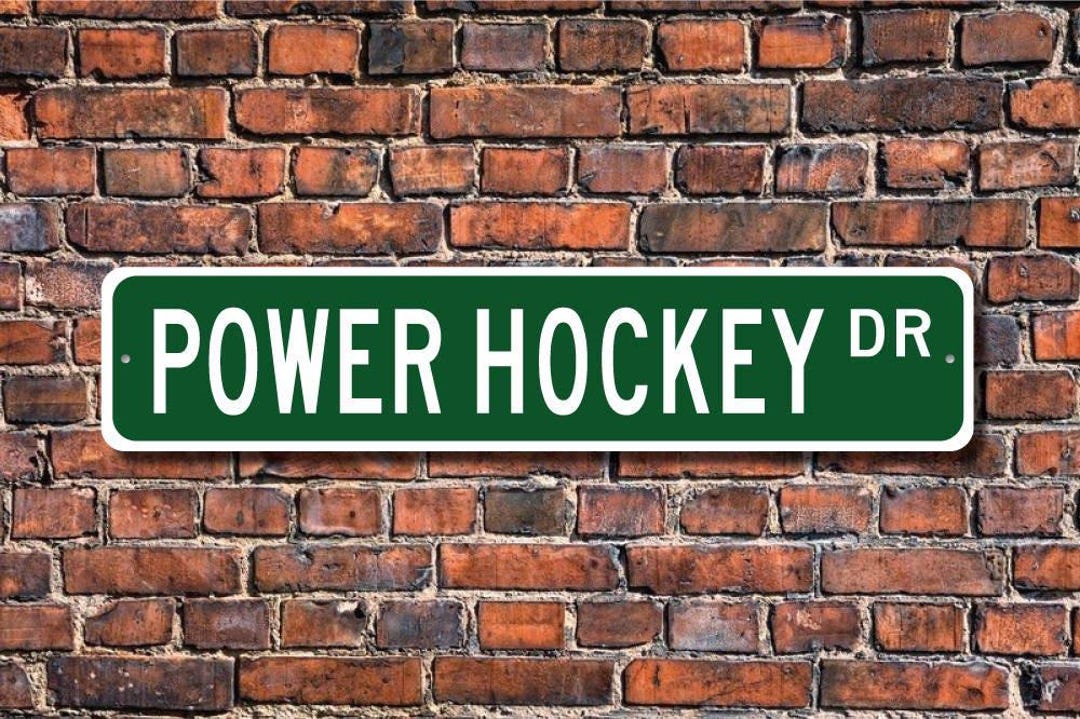 Power Hockey, Power Hockey Sign, Power Hockey Fan, Power Hockey Player ...