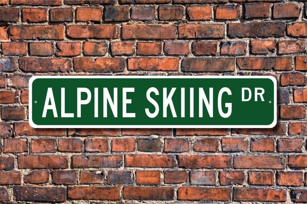 Alpine Skiing, Alpine Skiing Gift, Alpine Skiing Sign, Alpine Skiing ...