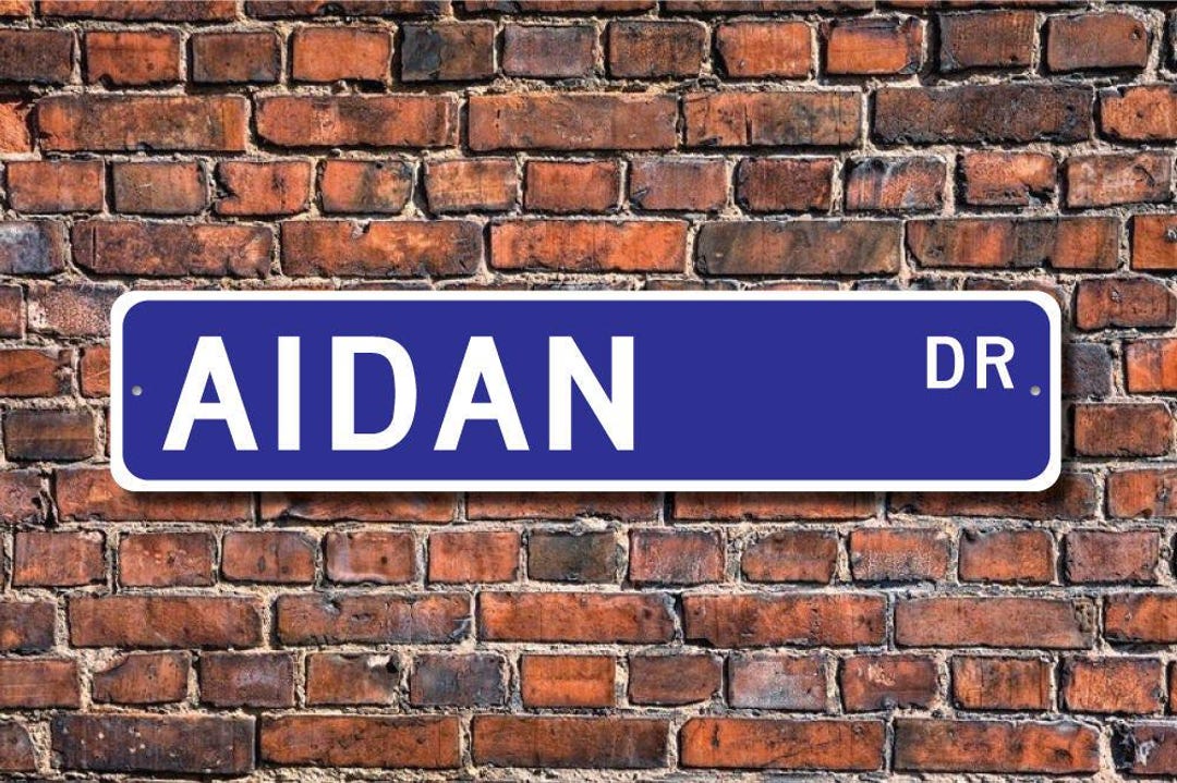 Aidan, Aidan Sign, Aidan Gift, Aidan Lover, Child Gift, Grandchild Gift ...