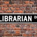 Librarian Librarian Gift Librarian Sign Library Employee | Etsy