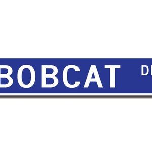 Bobcat, Bobcat Gift, Bobcat Sign, Bobcat Decor, Bobcat Expert,bobcat ...